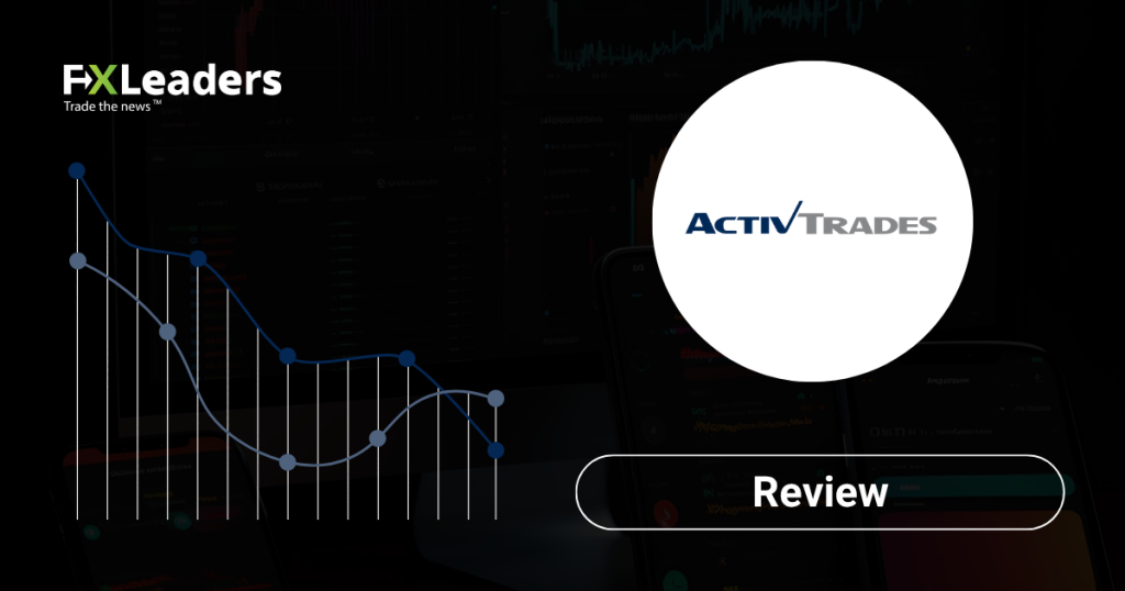 ActivTrades Review - Authentic or Alarm (2025)
